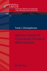 Optimal Control of Constrained Piecewise Affine Systems | SpringerLink