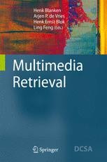 Multimedia Retrieval | Springer Nature Link (formerly SpringerLink)