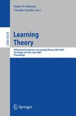 Learning Theory: 20th Annual Conference on Learning Theory, COLT 2007 ...