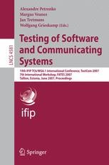Testing of Software and Communicating Systems: 19th IFIP TC 6/WG 6.1 ...