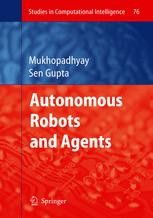 Autonomous Robots and Agents | SpringerLink