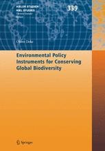 Environmental Policy Instruments for Conserving Global Biodiversity ...