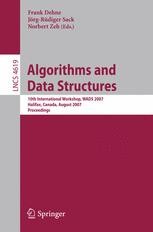 Algorithms and Data Structures: 10th International Workshop, WADS 2007 ...