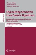Engineering Stochastic Local Search Algorithms. Designing, Implementing ...