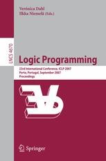Logic Programming: 23rd International Conference, ICLP 2007, Porto, Portugal, September 8-13 ...
