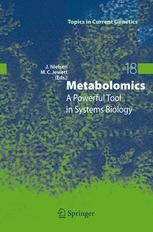 Metabolomics: A Powerful Tool in Systems Biology | SpringerLink