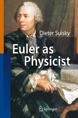 Euler as Physicist | Springer Nature Link (formerly SpringerLink)