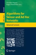 Algorithms for Sensor and Ad Hoc Networks: Advanced Lectures | SpringerLink