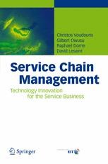 Service Chain Management: Technology Innovation for the Service ...