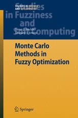 Monte Carlo Methods in Fuzzy Optimization | Springer Nature Link (formally SpringerLink)
