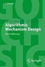 Algorithmic Mechanism Design: Eine Einführung | SpringerLink