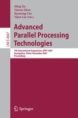 Advanced Parallel Processing Technologies: 7th International Symposium ...