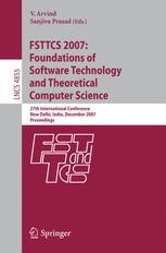 FSTTCS 2007: Foundations of Software Technology and Theoretical ...