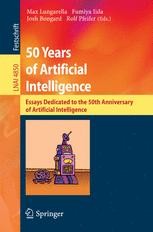 50 Years of Artificial Intelligence: Essays Dedicated to the 50th ...