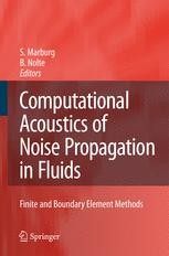 Computational Acoustics of Noise Propagation in Fluids - Finite and ...