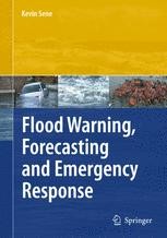 Flood Warning, Forecasting and Emergency Response | Springer Nature ...