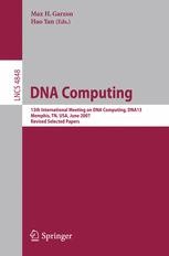 DNA Computing: 13th International Meeting on DNA Computing, DNA13 ...