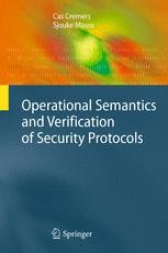 Operational Semantics and Verification of Security Protocols | SpringerLink