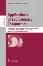 Applications of Evolutionary Computing: EvoWorkshops 2008: EvoCOMNET ...