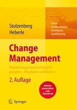 Change Management. Veränderungsprozesse erfolgreich gestalten ...