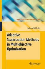 Adaptive Scalarization Methods in Multiobjective Optimization | SpringerLink