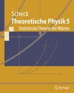 Theoretische Physik 5: Statistische Theorie der Wärme | Springer Nature Link (formerly SpringerLink)