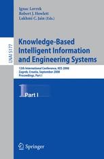 Knowledge-Based Intelligent Information and Engineering Systems: 12th International Conference ...