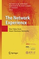 The Network Experience: New Value from Smart Business Networks ...