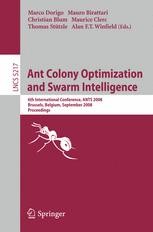 Ant Colony Optimization and Swarm Intelligence: 6th International ...