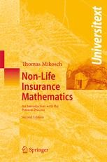 Non-Life Insurance Mathematics: An Introduction with the Poisson ...