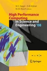 High Performance Computing in Science and Engineering ' 08 ...