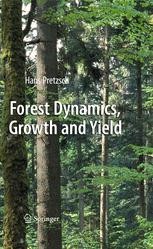 Forest Dynamics, Growth and Yield: From Measurement to Model | SpringerLink
