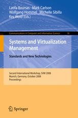 Systems and Virtualization Management: Standards and New Technologies ...