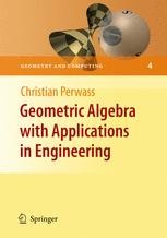 Geometric Algebra with Applications in Engineering | SpringerLink