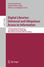 Digital Libraries: Universal and Ubiquitous Access to Information: 11th ...