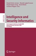 Intelligence and Security Informatics: European Conference, EuroISI ...