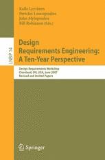 Design Requirements Engineering: A Ten-Year Perspective: Design ...