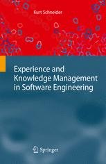 Experience and Knowledge Management in Software Engineering | SpringerLink