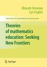 Theories of Mathematics Education: Seeking New Frontiers | SpringerLink