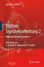 Digitale Signalverarbeitung 2: Entwurf diskreter Systeme | SpringerLink