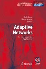 Adaptive Networks: Theory, Models and Applications | SpringerLink