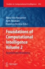 Foundations of Computational Intelligence Volume 2: Approximate ...