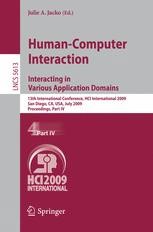 Human-Computer Interaction. Interacting in Various Application Domains: 13th International ...