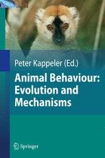 Animal Behaviour: Evolution and Mechanisms | SpringerLink
