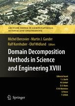 Domain Decomposition Methods in Science and Engineering XVIII ...