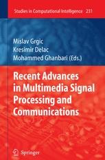 Recent Advances in Multimedia Signal Processing and Communications ...