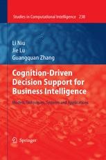 Cognition-Driven Decision Support for Business Intelligence: Models ...