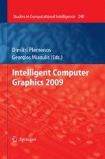 Intelligent Computer Graphics 2009 | SpringerLink