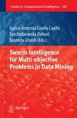 Swarm Intelligence for Multi-objective Problems in Data Mining | SpringerLink