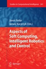 Aspects of Soft Computing, Intelligent Robotics and Control | SpringerLink